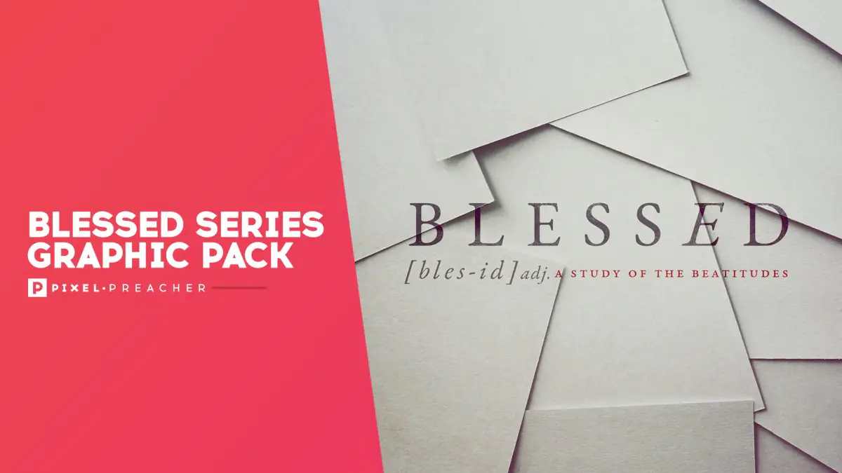 Blessed Graphics Package • Pixel Preacher